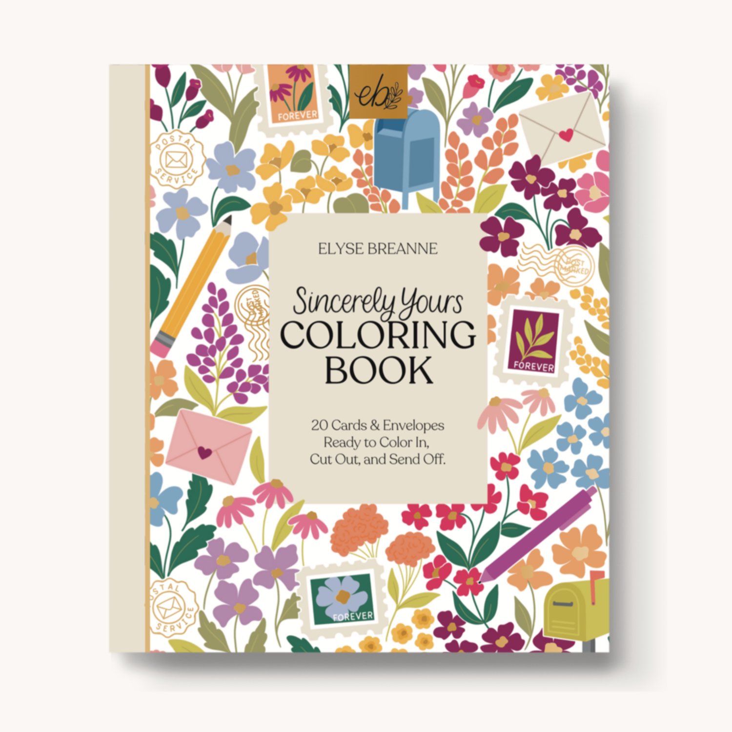 Sincerely Yours Coloring Book — Artist-Designed Coloring Book for ...