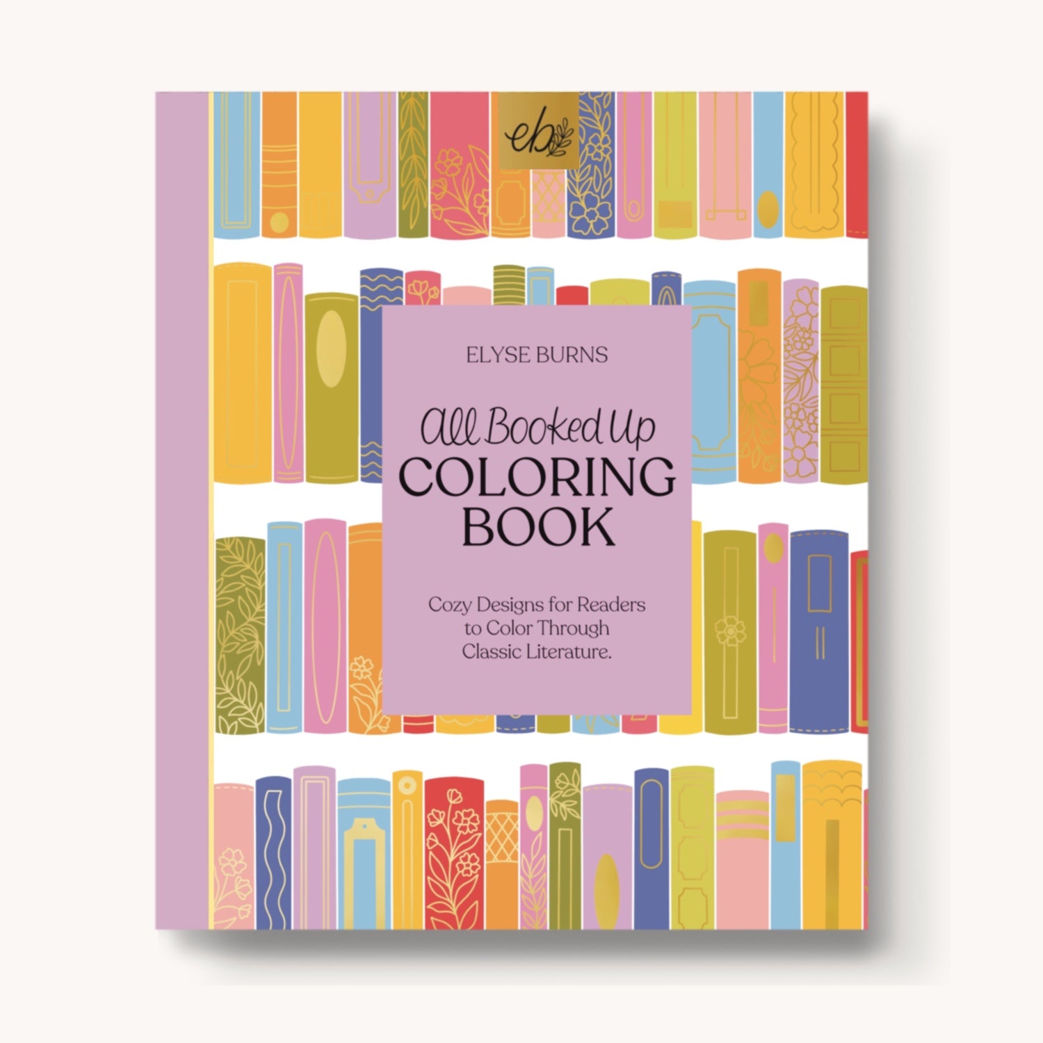 All Booked Up Coloring Book – 41 Inspiring Designs for Book Lovers ...